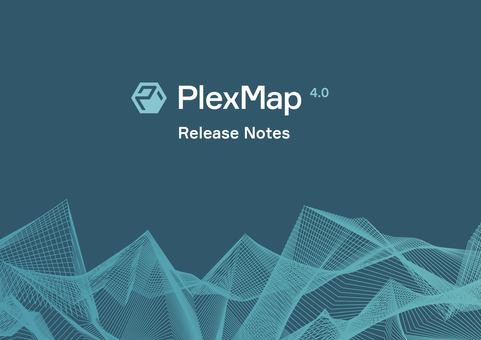 PlexMap 4.0 - Release Notes | Geoplex